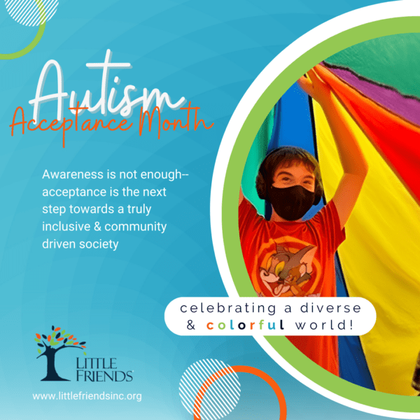 Autism Acceptance Month - Celebrating a Diverse and Colorful World ...